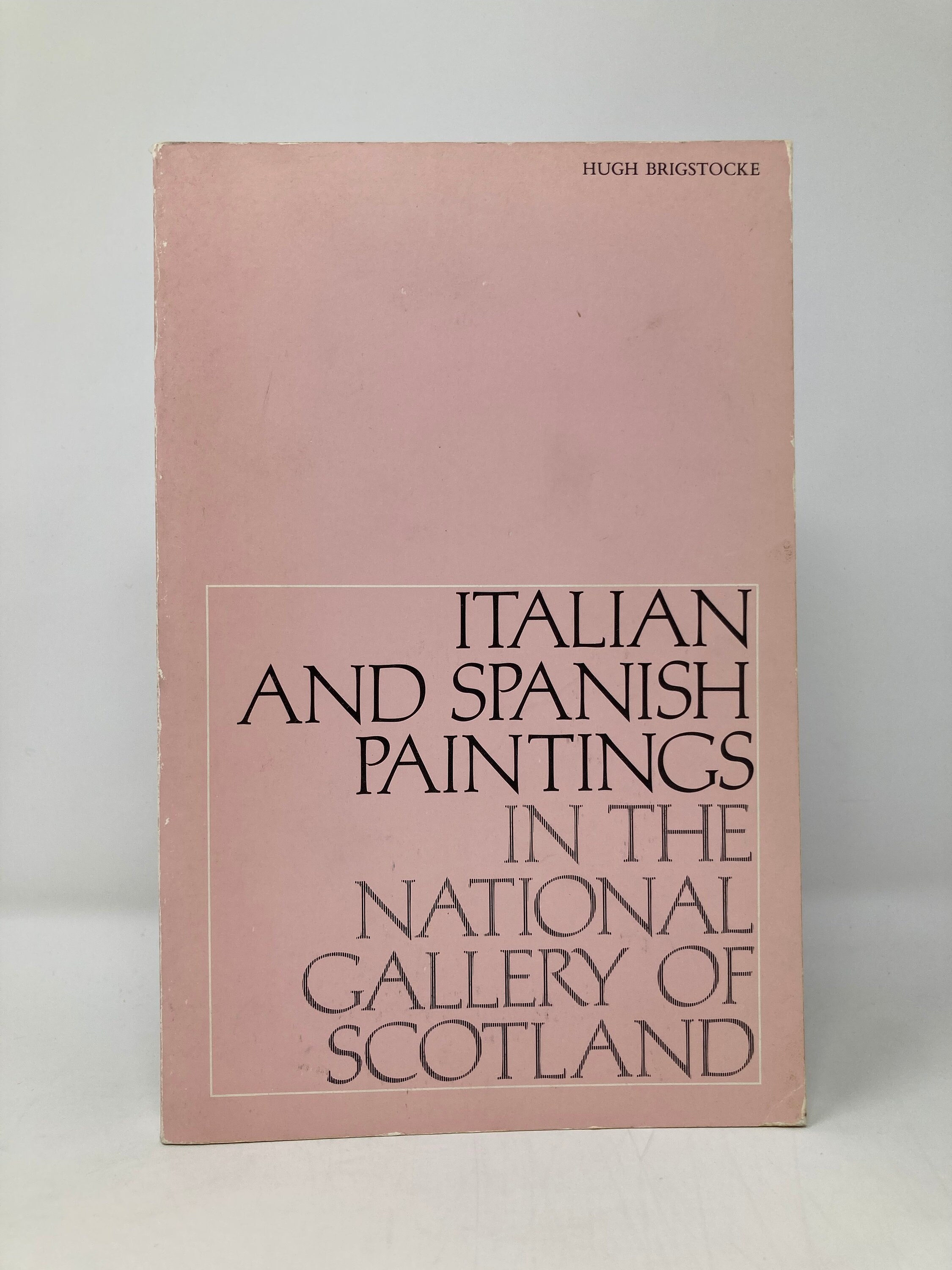 Italian and Spanish Paintings in the National Gallery of Scotland by ...