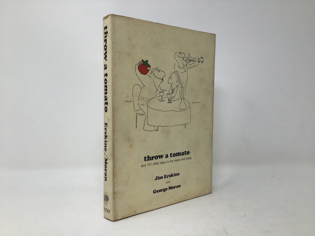 Throw a Tomato by Jim Erskine HC First 1st Very Good 1979 - Etsy