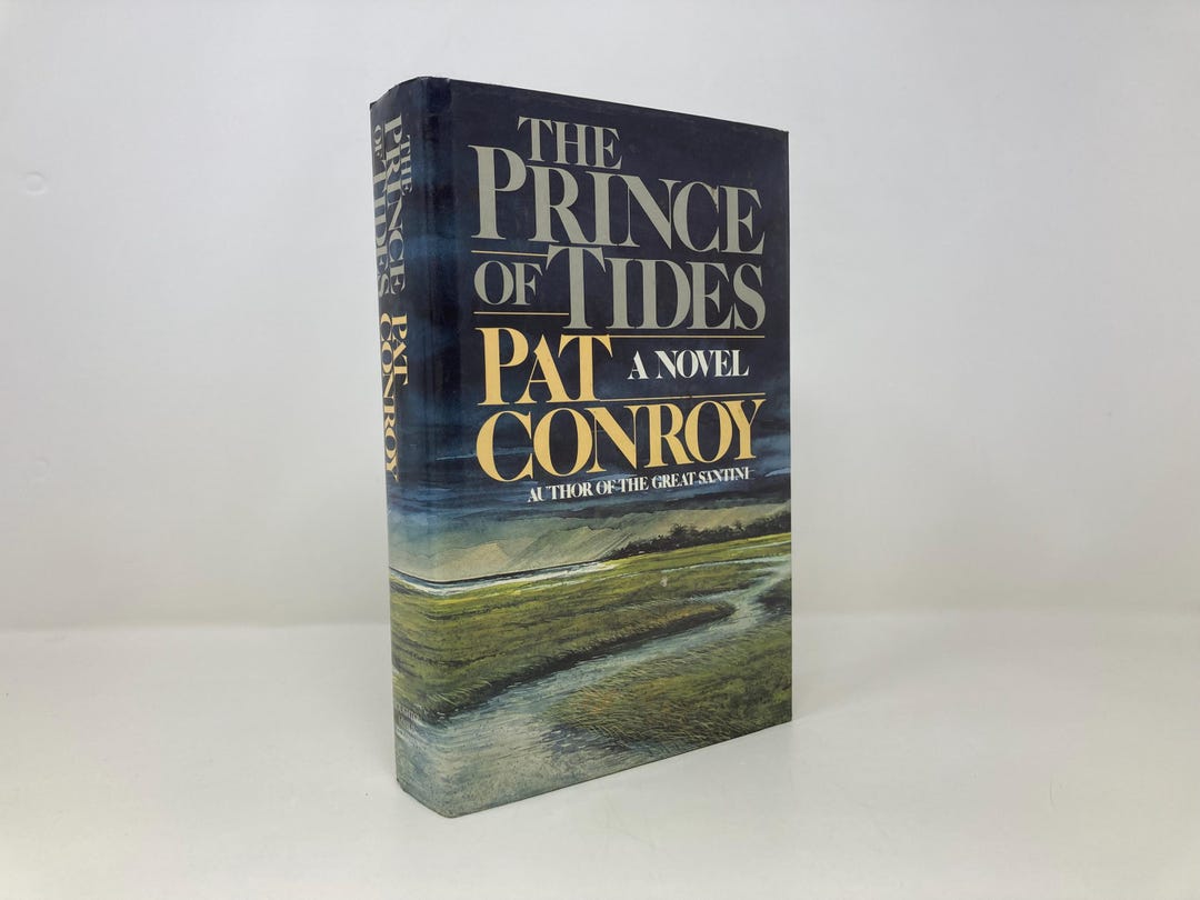 The Prince of Tides by Pat Conroy HC Hardcover 1st First VG Very Good ...