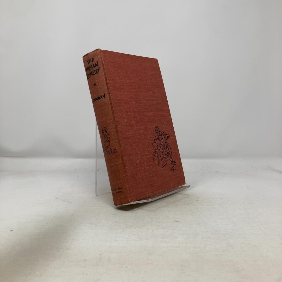 The Human Comedy by William Saroyan HC First Edition Hardcover Very ...