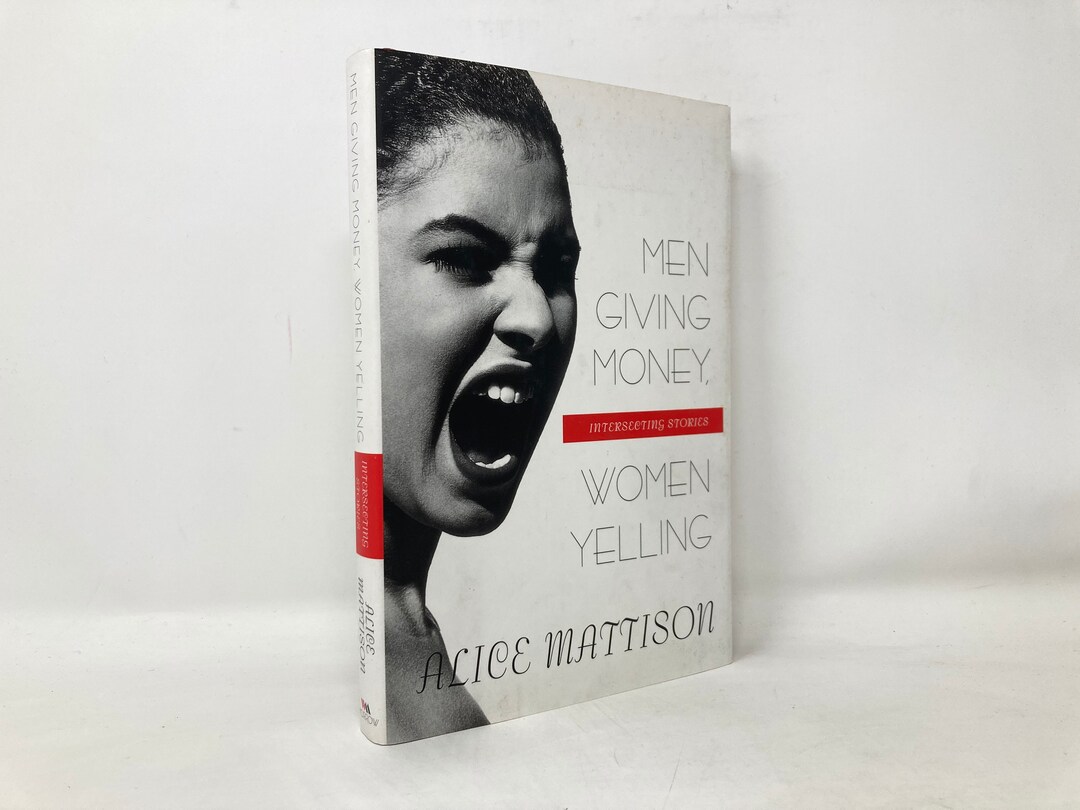 Men Giving Money Women Yelling by Alice Mattison HC First 1st - Etsy