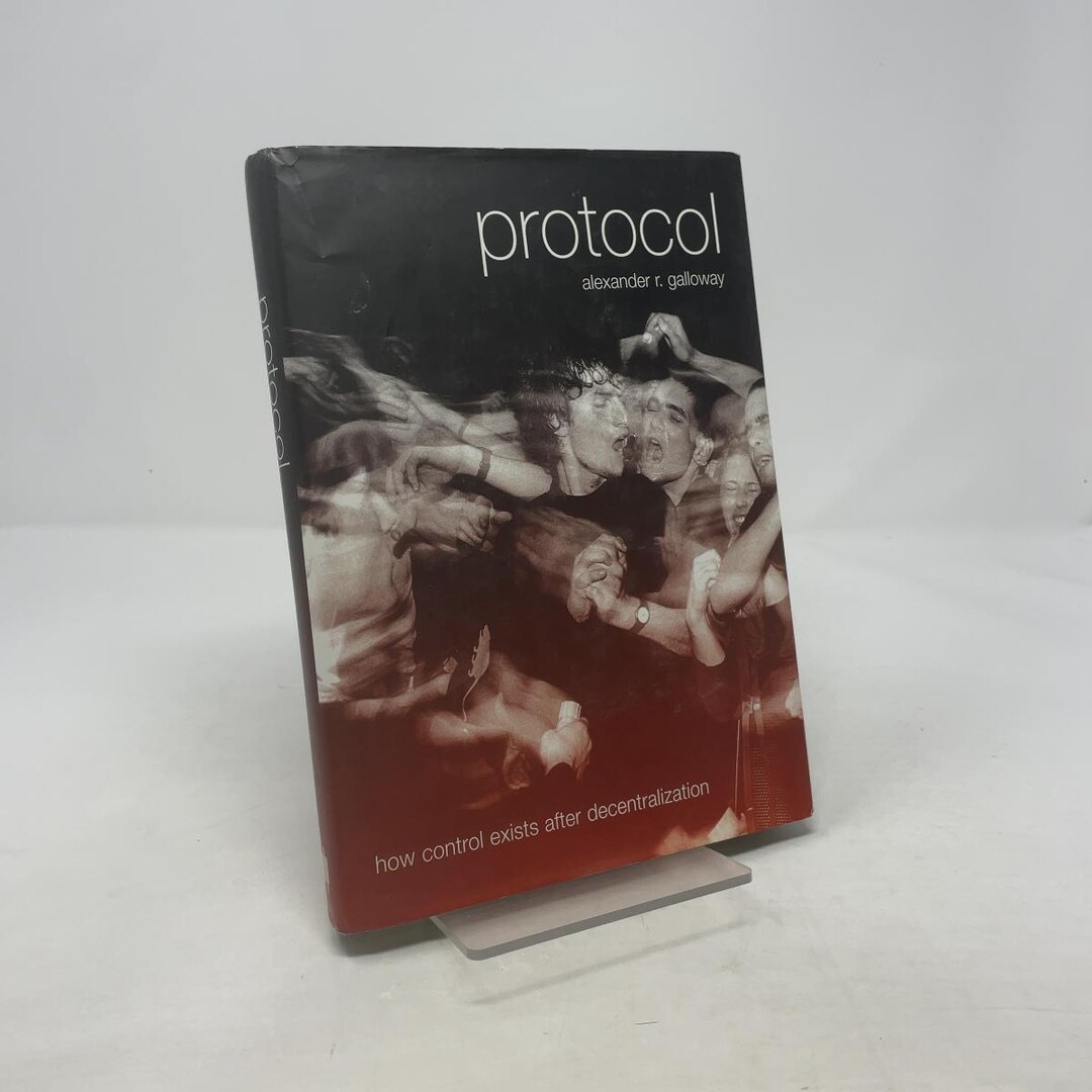 Protocol by Alexander R. Galloway HC First Edition Hardcover Very Good ...