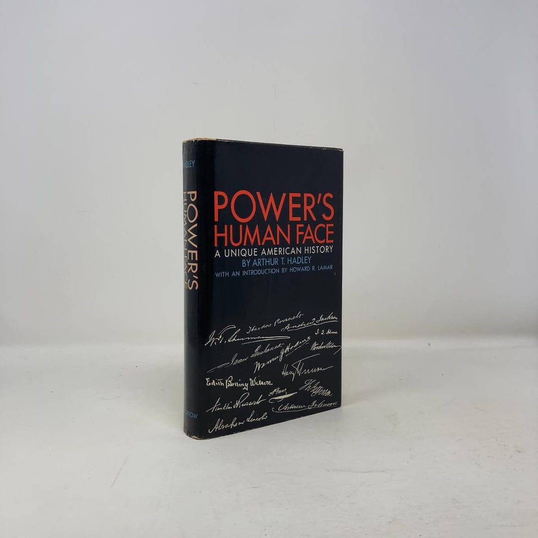 Power's Human Face by Arthur T. Hadley HC First Edition Hardcover Very ...