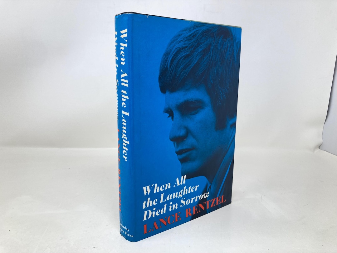 When All the Laughter Died in Sorrow by Lance Rentzel HC Hardcover ...