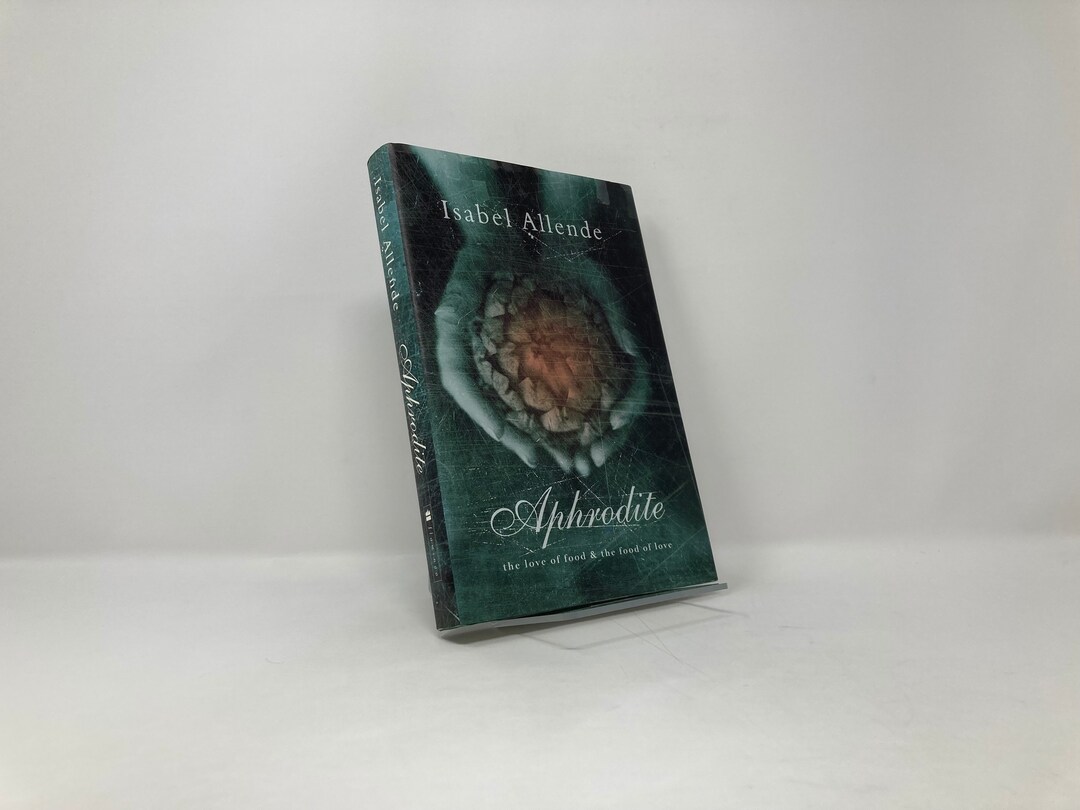 Aphrodite by Isabel Allende HC First 1st Like New Hardcover 1998 125303 ...