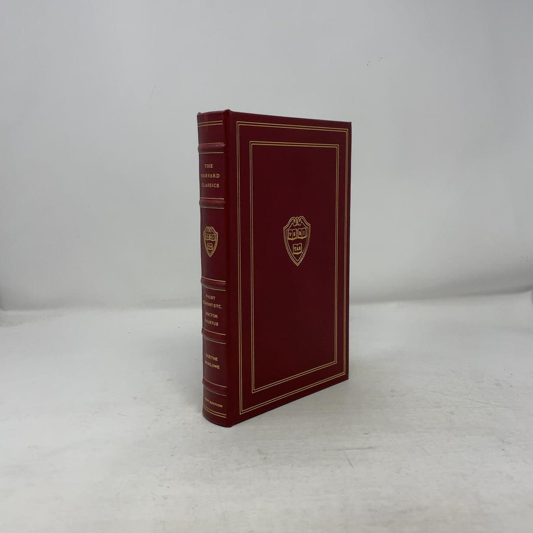 Faust, Part I Egmont Herman and Dorothea, Doctor Faustus (the Harvard ...
