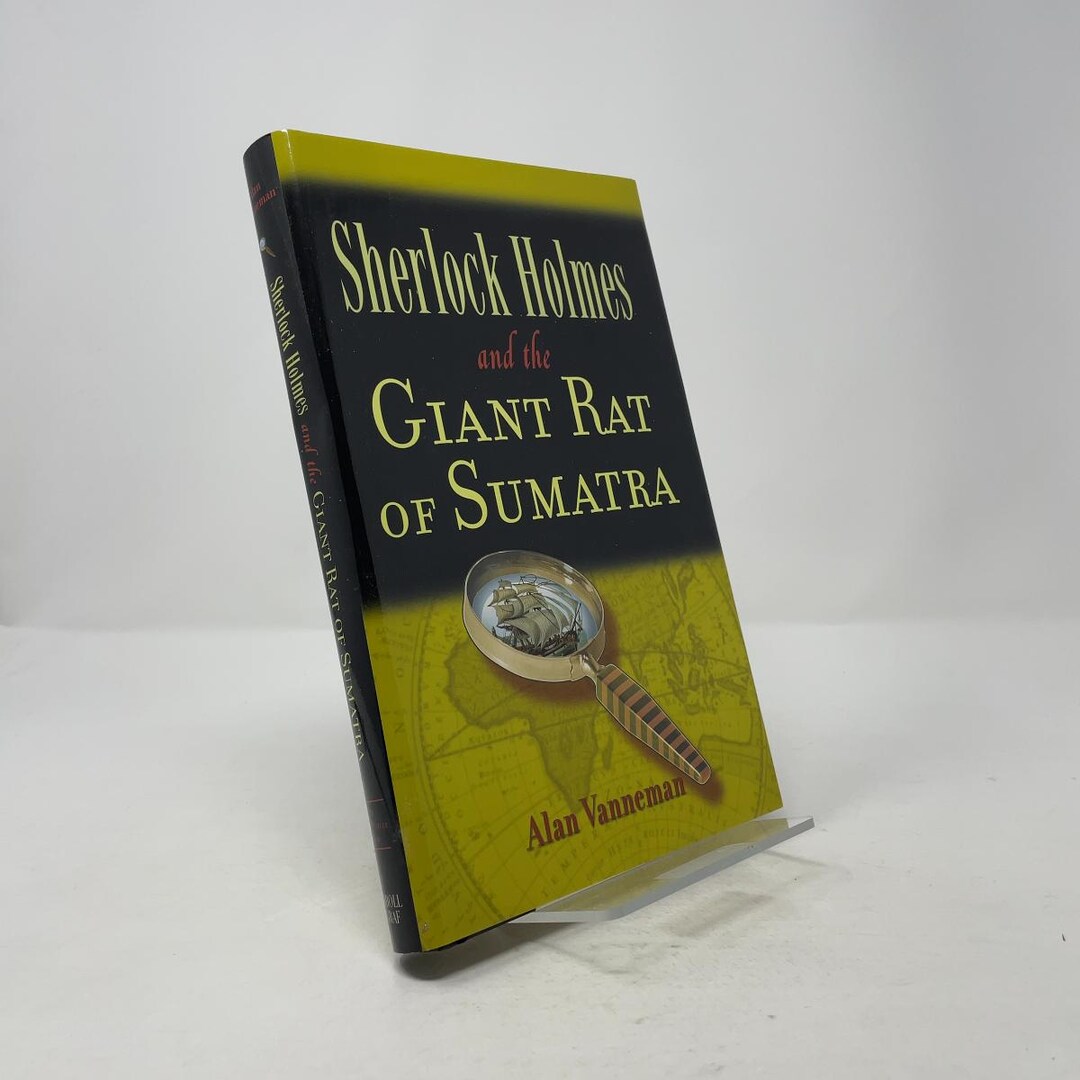 Sherlock Holmes and the Giant Rat of Sumatra by Alan Vanneman HC First ...