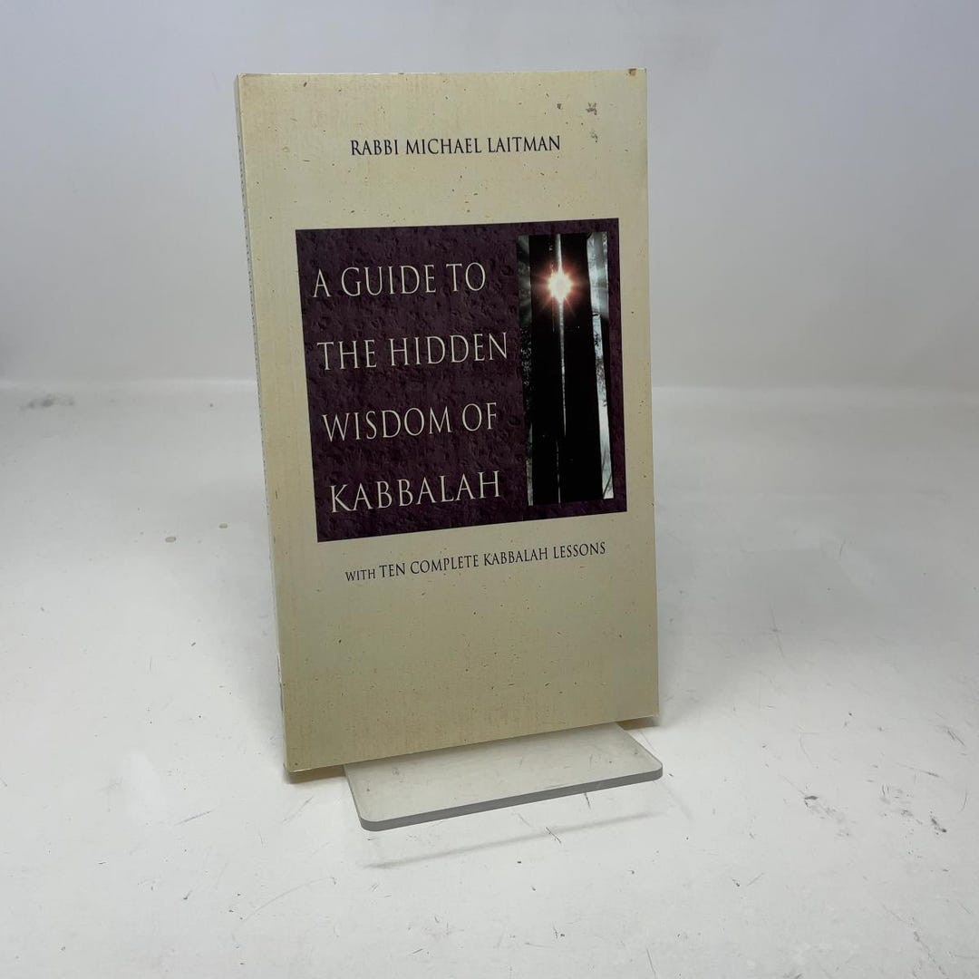 A Guide to Hidden Wisdom of Kabbalah by Rabbi Michael Laitman PB First ...