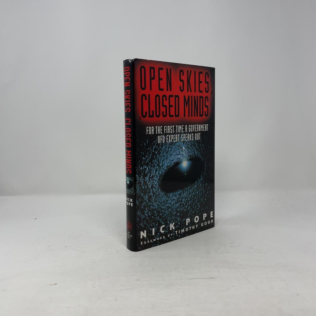 Open Skies, Closed Minds by Nick Pope HC First Edition Hardcover Like ...