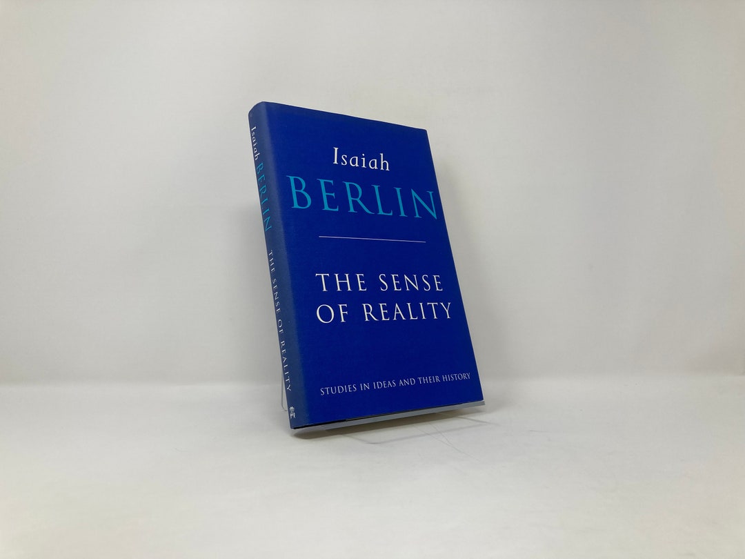 The Sense of Reality by Isaiah Berlin HC First 1st Like New Hardcover ...