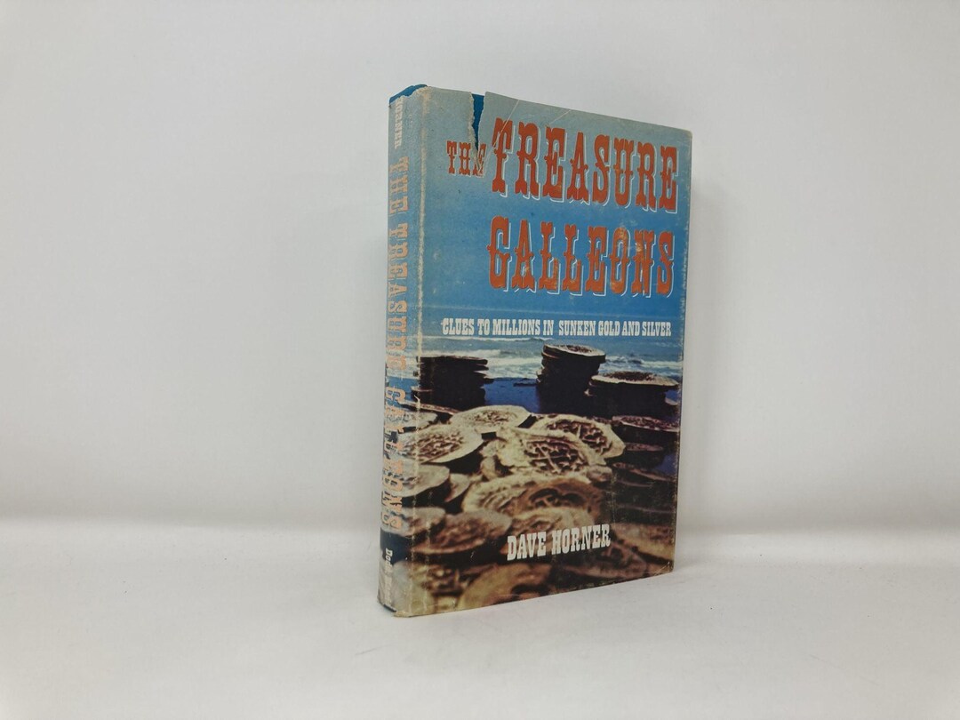 Treasure Galleons by Dave Horner HC Hardcover Very Good 1971 181476 - Etsy