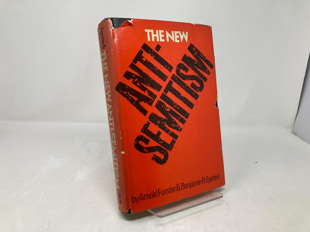 The New Anti-semitism by Arnold Forster and Benjamin R. Epstein HC ...