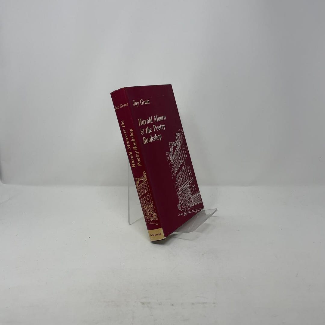 Harold Monro & the Poetry Bookshop by Joy Grant HC First Edition ...