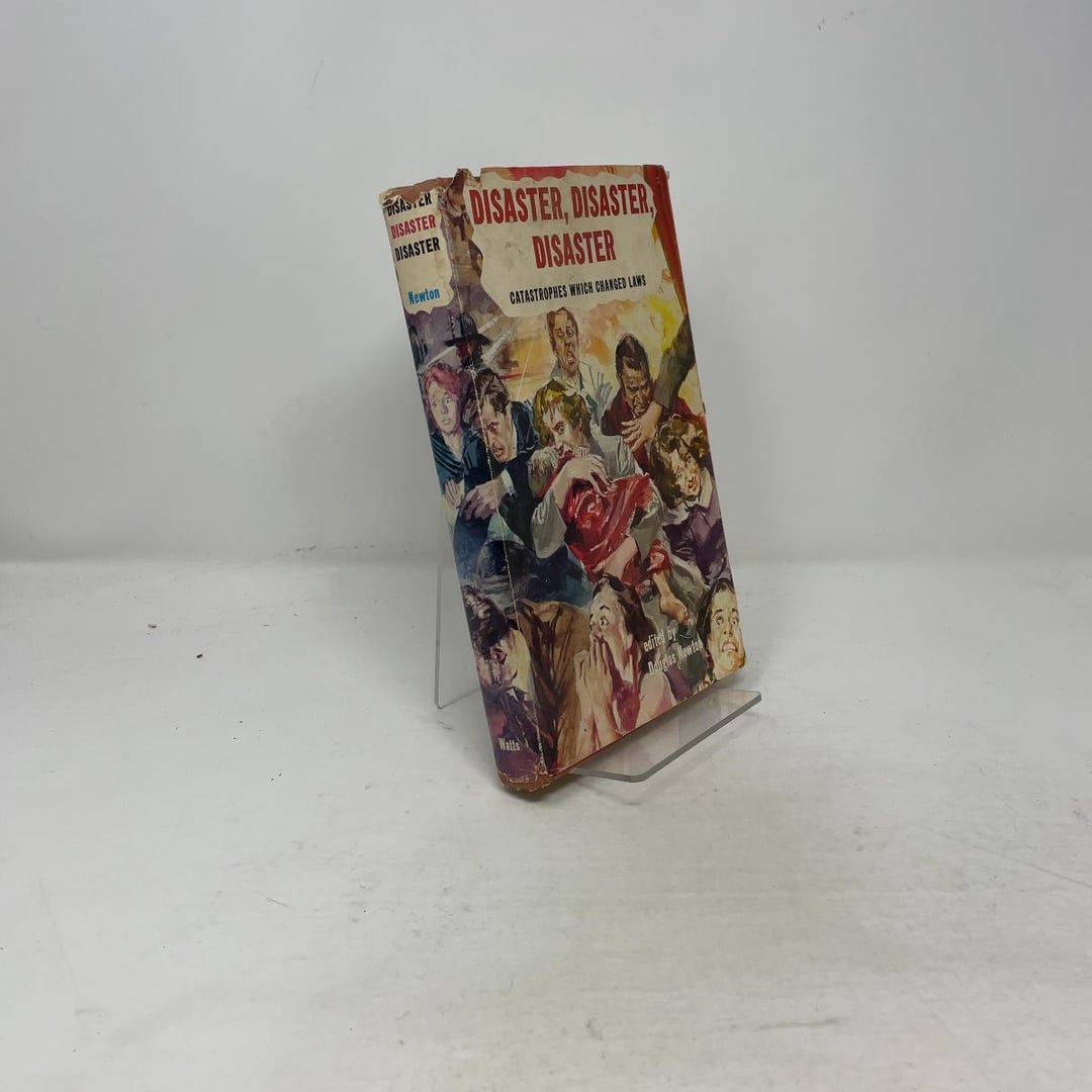Disaster, Disaster, Disaster by Douglas Newton HC First Edition ...
