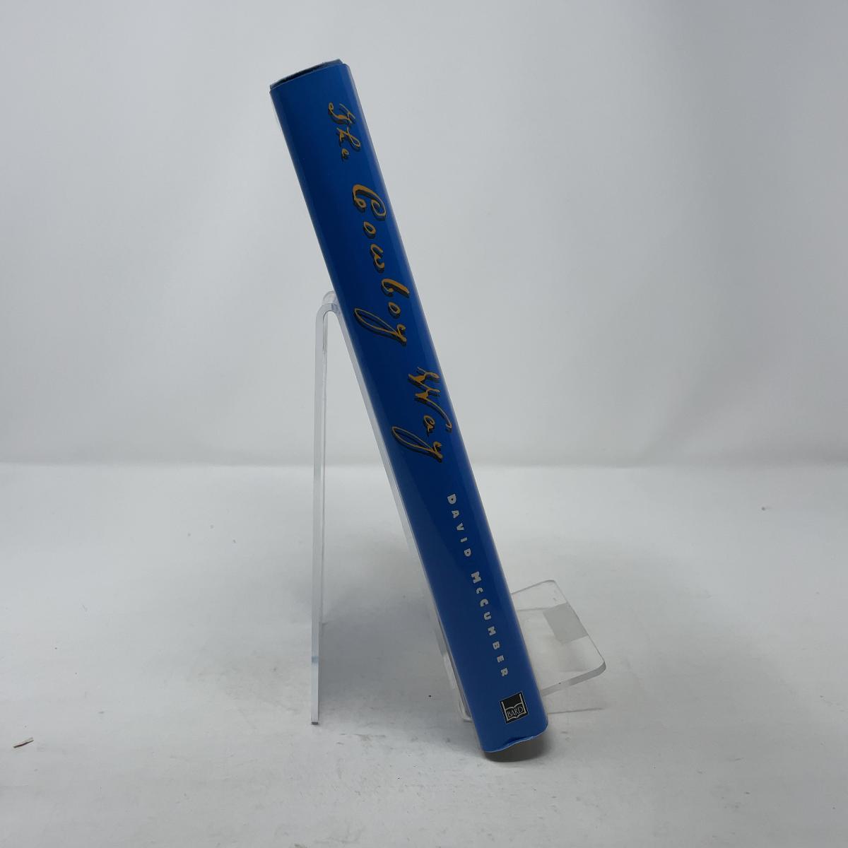 The Cowboy Way by David Mccumber HC First Edition Hardcover Like New ...
