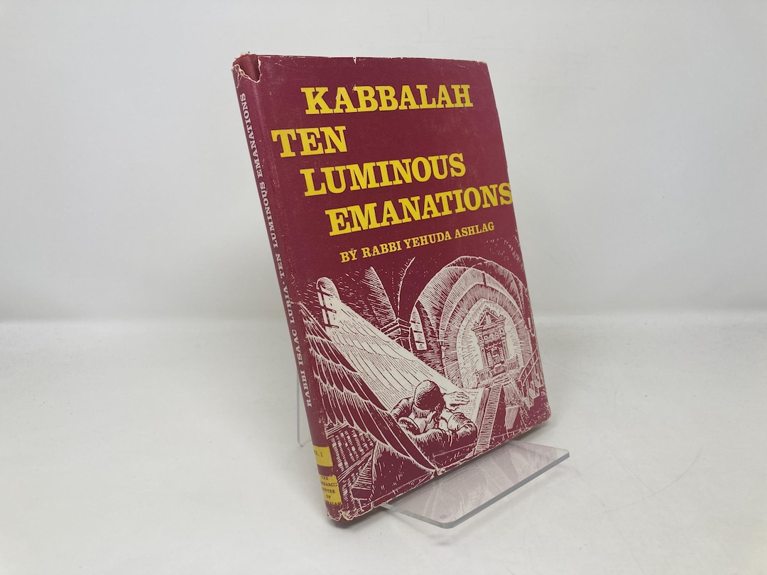 The Kabbalah: Ten Luminous Emanations by Rabbi Yehuda L. Ashlag HC ...