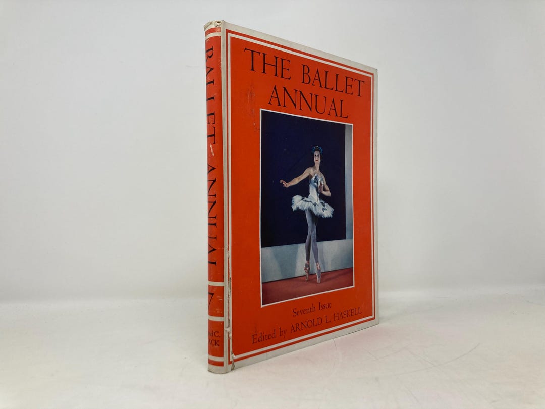 The Ballet Annual: Seventh Issue by Arnold L. Haskell HC Hardcover ...