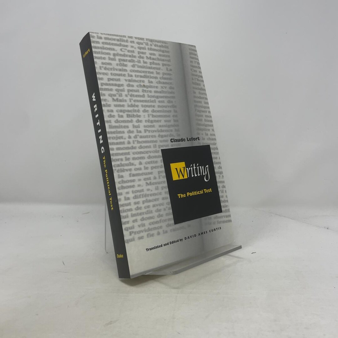 Writing by Claude Lefort; David Ames Curtis (translator and Editor) PB ...