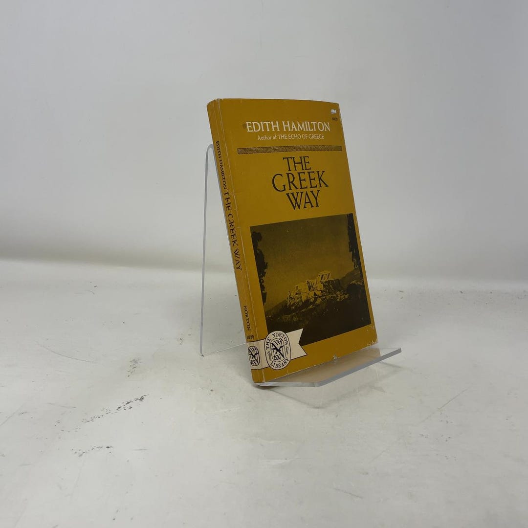The Greek Way by Edith Hamilton PB First Thus Paperback Very Good 1964 ...