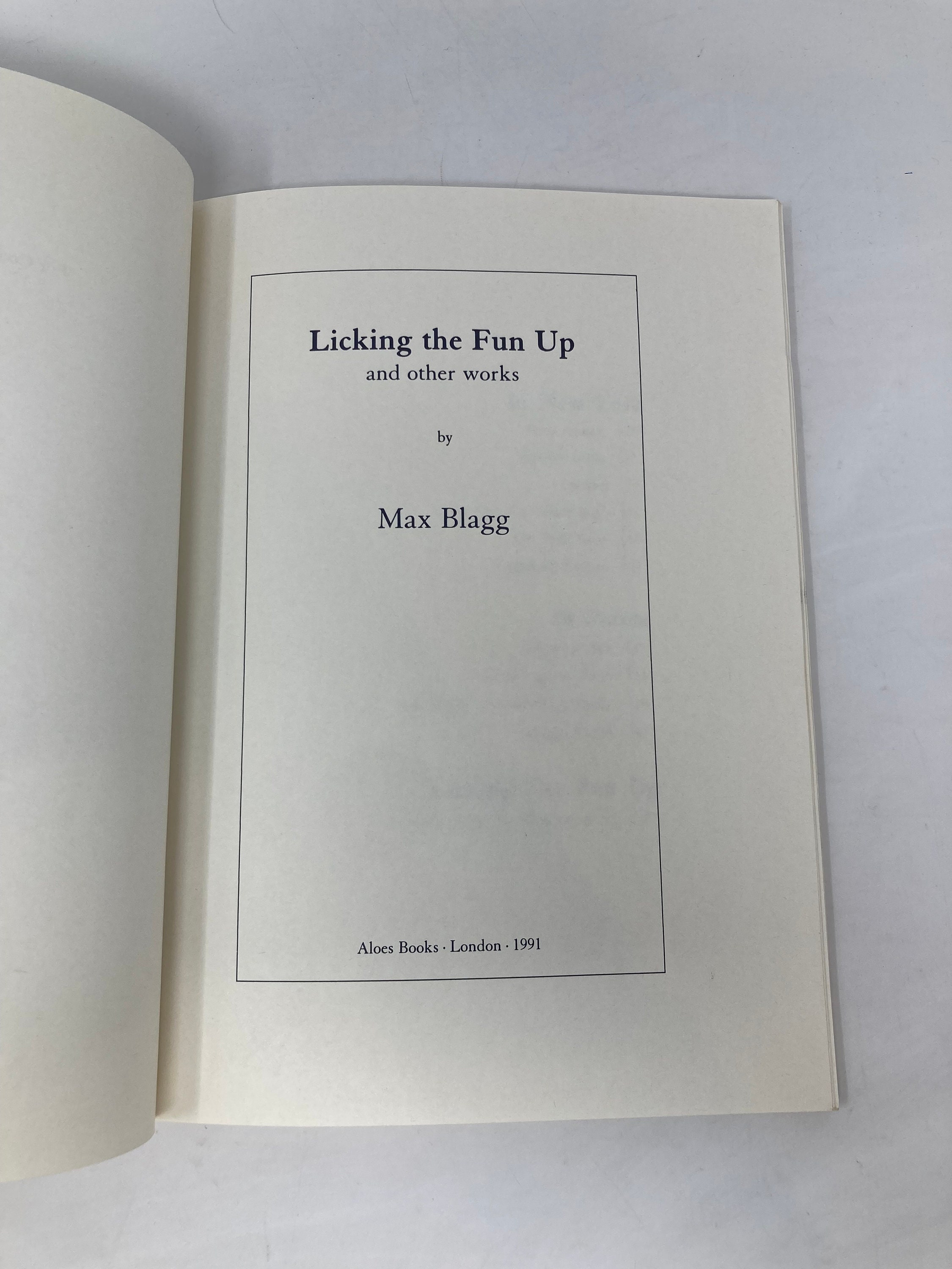 Licking the Fun up by Max Blagg Signed PB Paperback 1st First VG Very ...