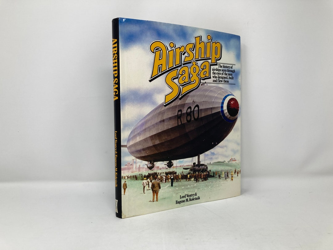Airship Saga by Lord Ventry and Eugene M. Kolesnki HC First 1st Very ...