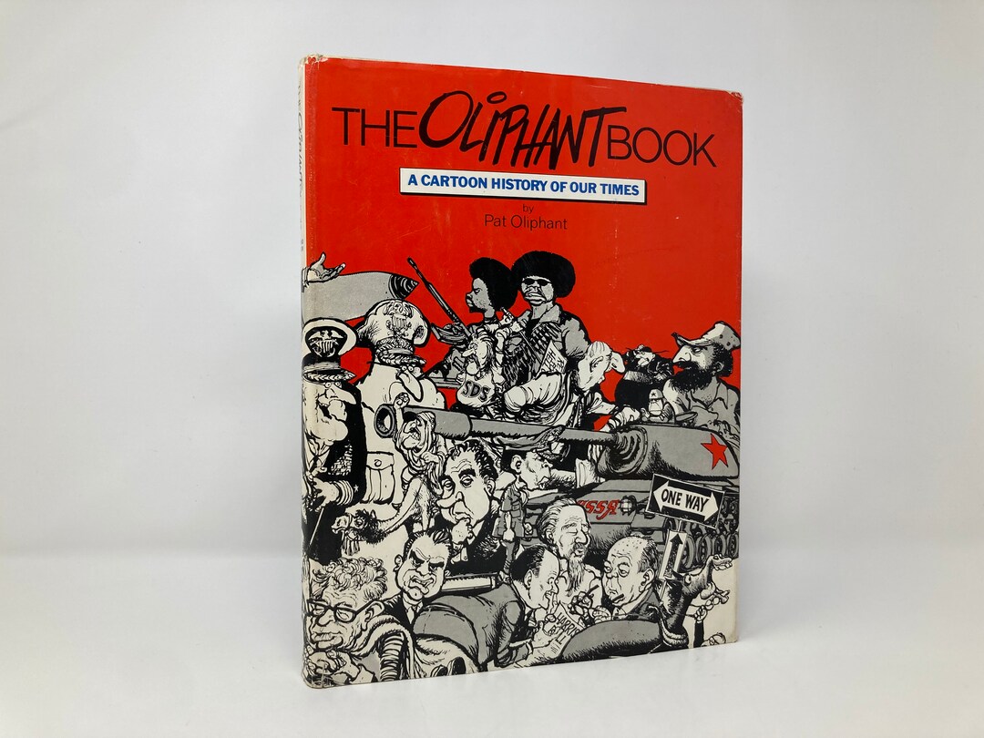 The Oliphant Book by Pat Oliphant HC Hardcover 1st First VG Very Good ...