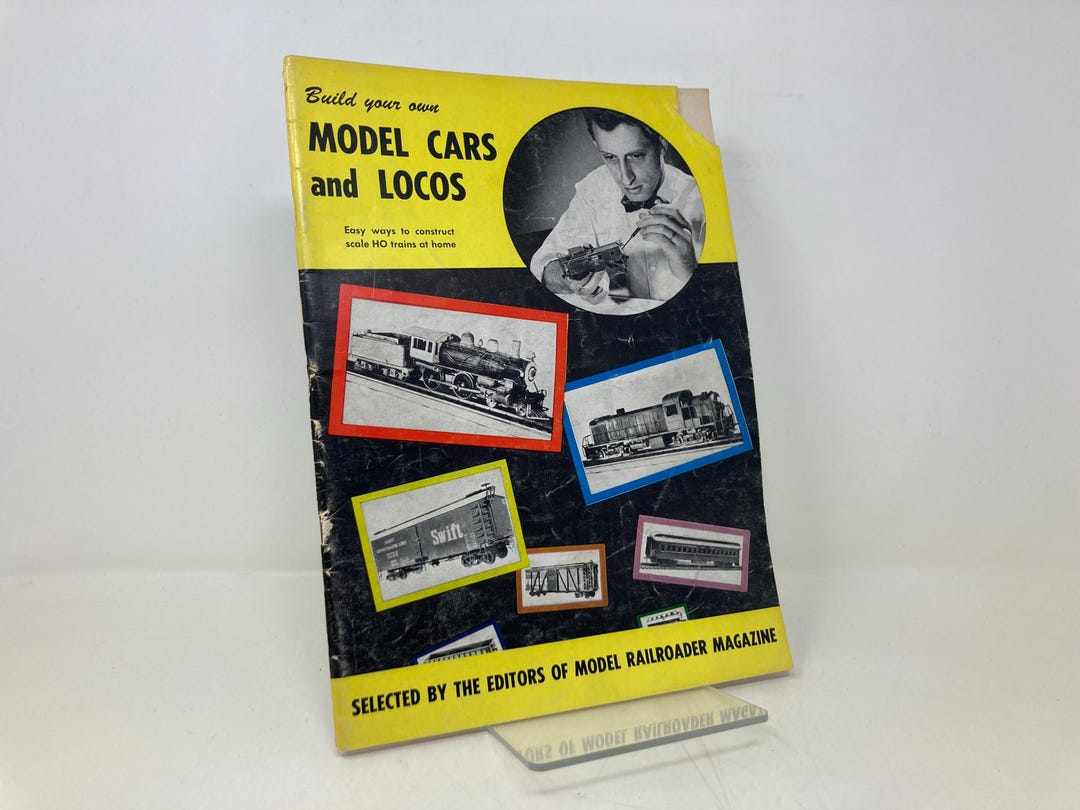 Build Your Own Model Cars and Locomotives by Model Railroader Magazine ...
