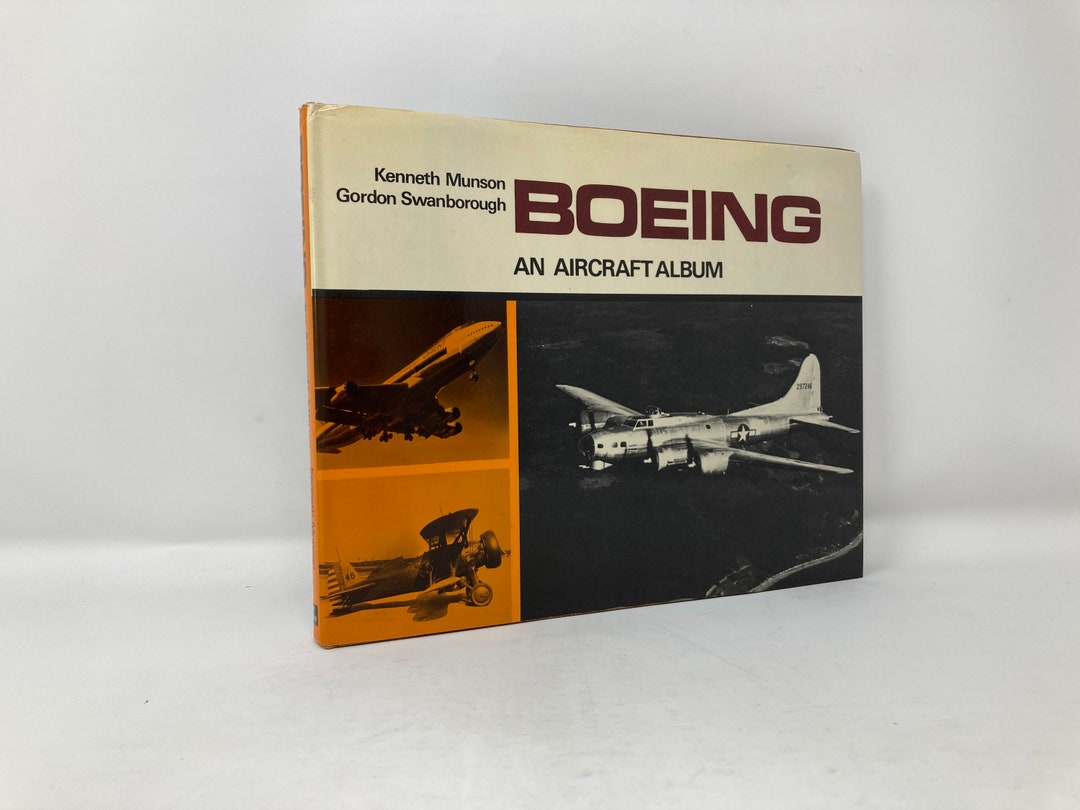 Boeing: an Aircraft Album by Kenneth Munson HC Hardcover 1st First LN ...