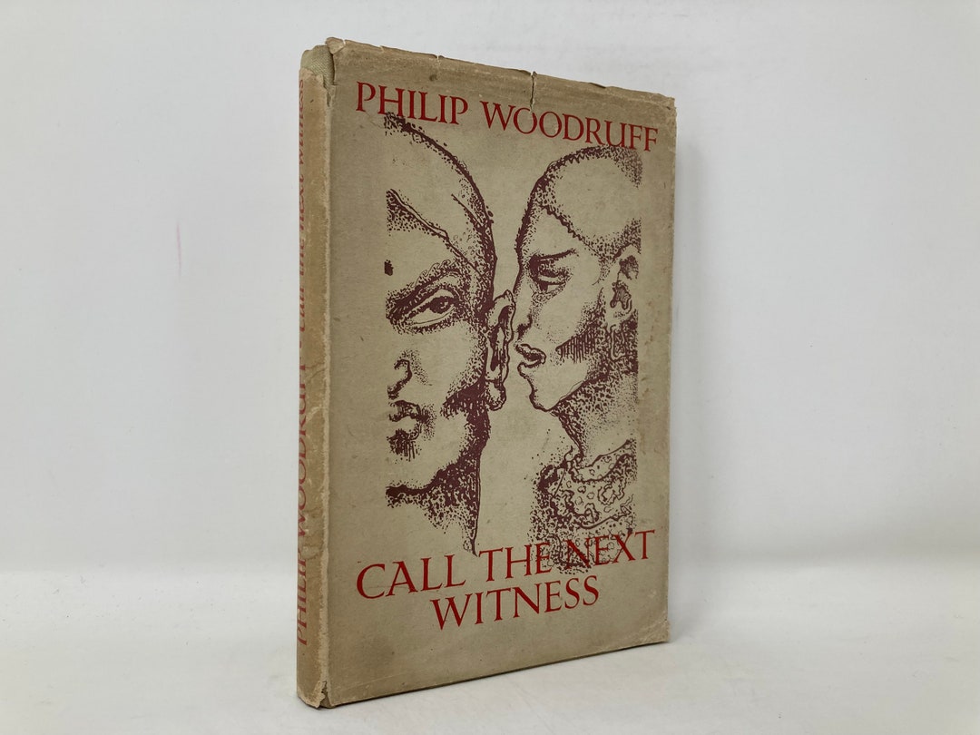 Call the Next Witness by Philip Woodruff HC First 1st Very Good ...