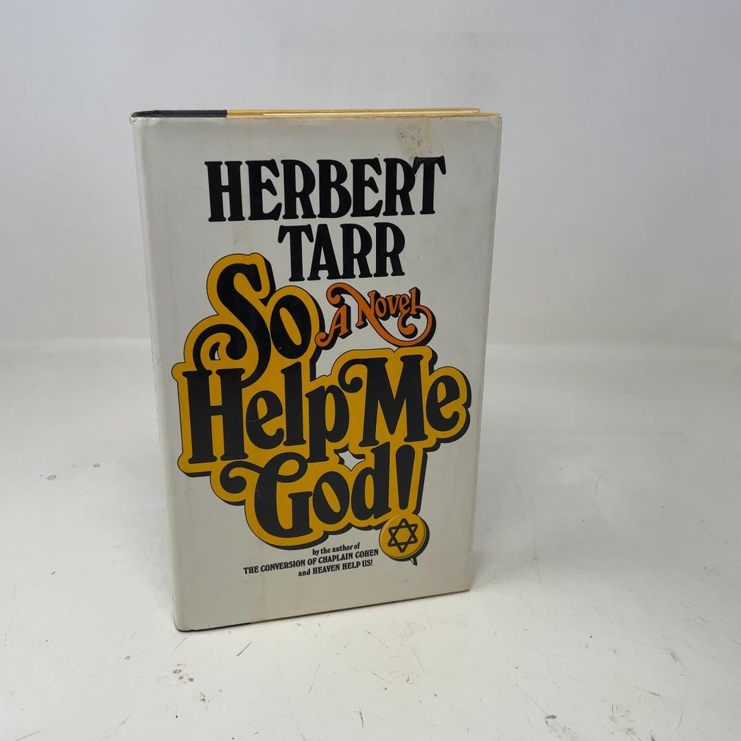 So Help Me God! by Herbert Tarr HC First Edition Hardcover Very Good ...