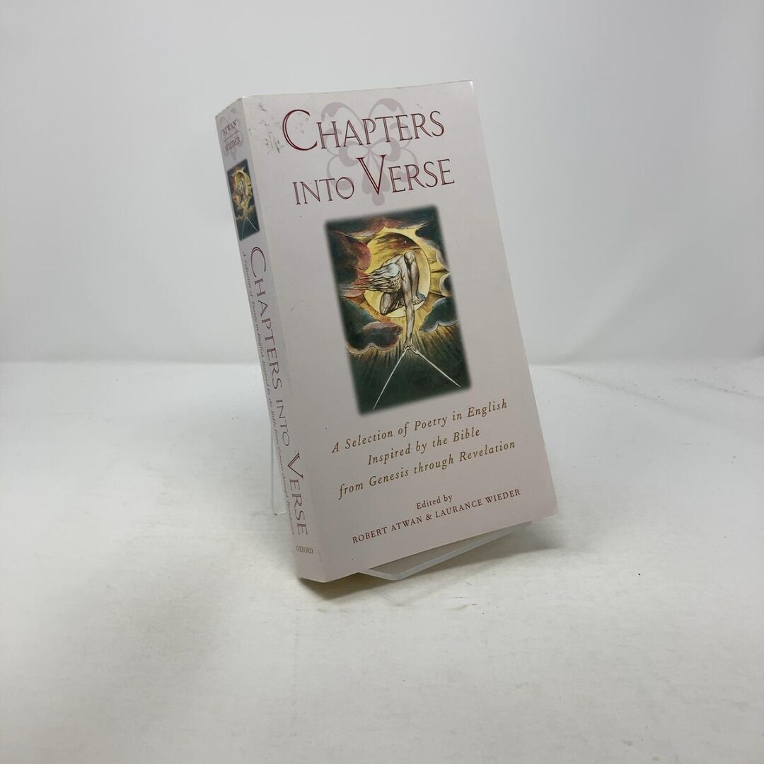 Chapters Into Verse by Robert Atwan; Laurance Wieder PB First Edition ...
