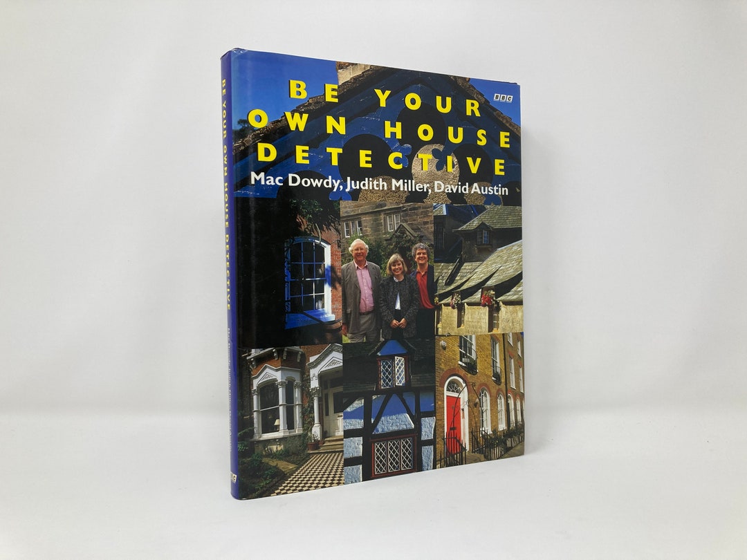 Be Your Own House Detective: Tracing the Hidden History of Your Own ...