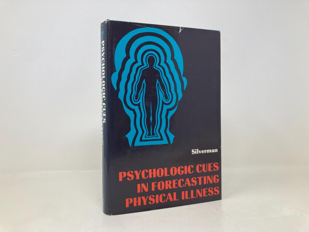 Psychologic Cues in Forecasting Physical Illness by Samuel Silverman HC ...