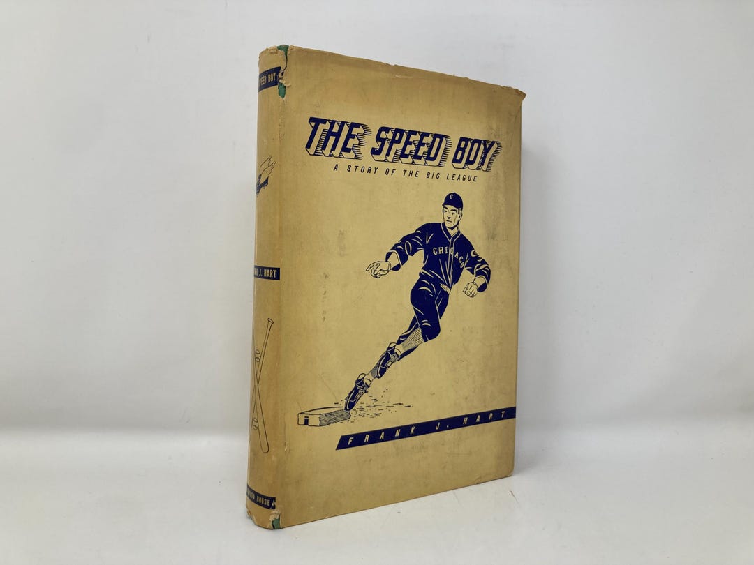 The Speed Boy: A Story of the Big League by Frank J. Hart HC 1st First ...