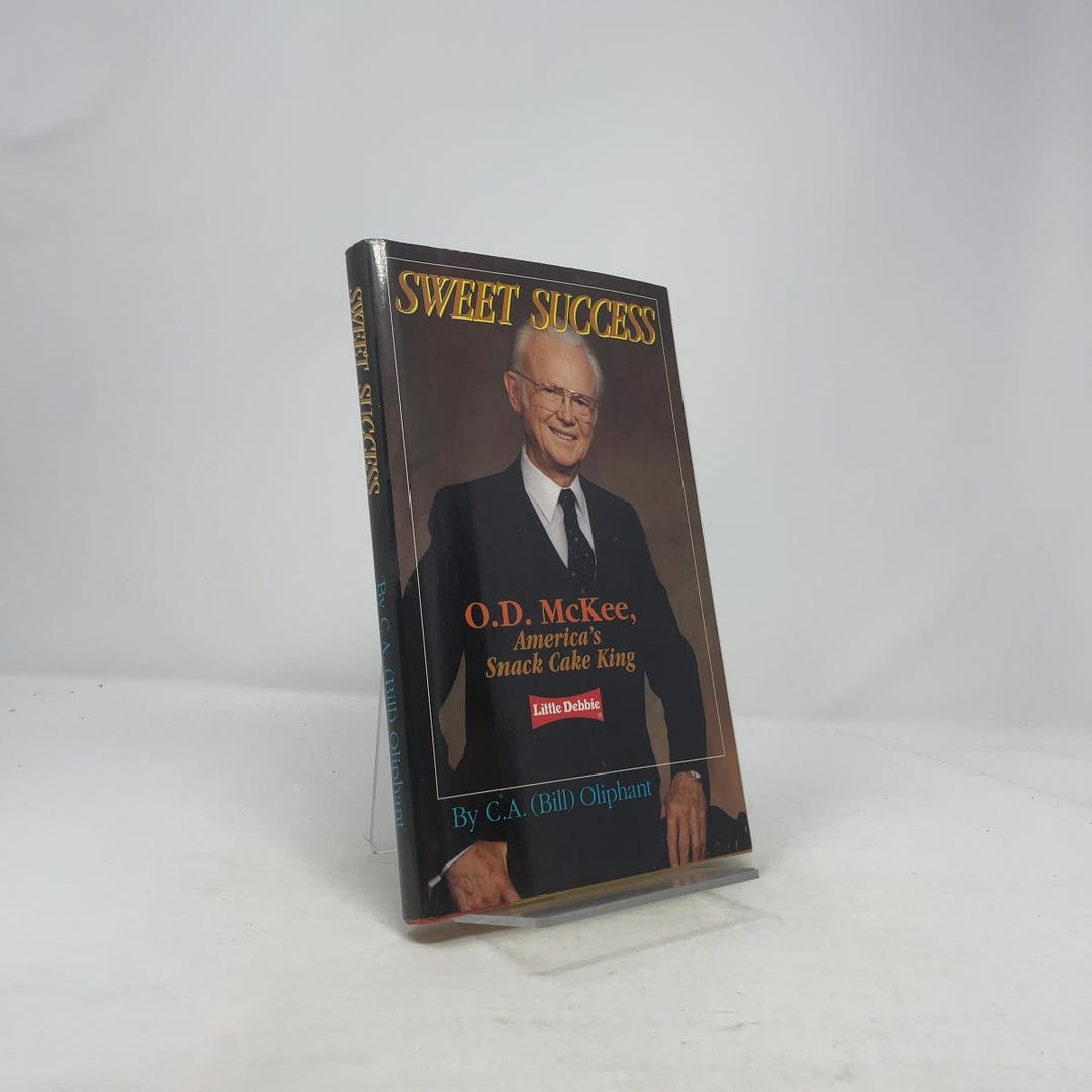 Sweet Success by C.A. (bill) Oliphant Signed HC First Edition Hardcover ...