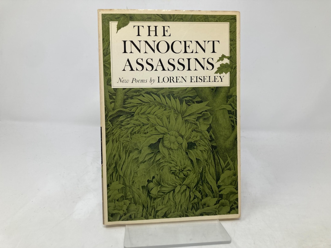 The Innocent Assassins: Poems by Loren Eiseley PB Paperback 1st First ...