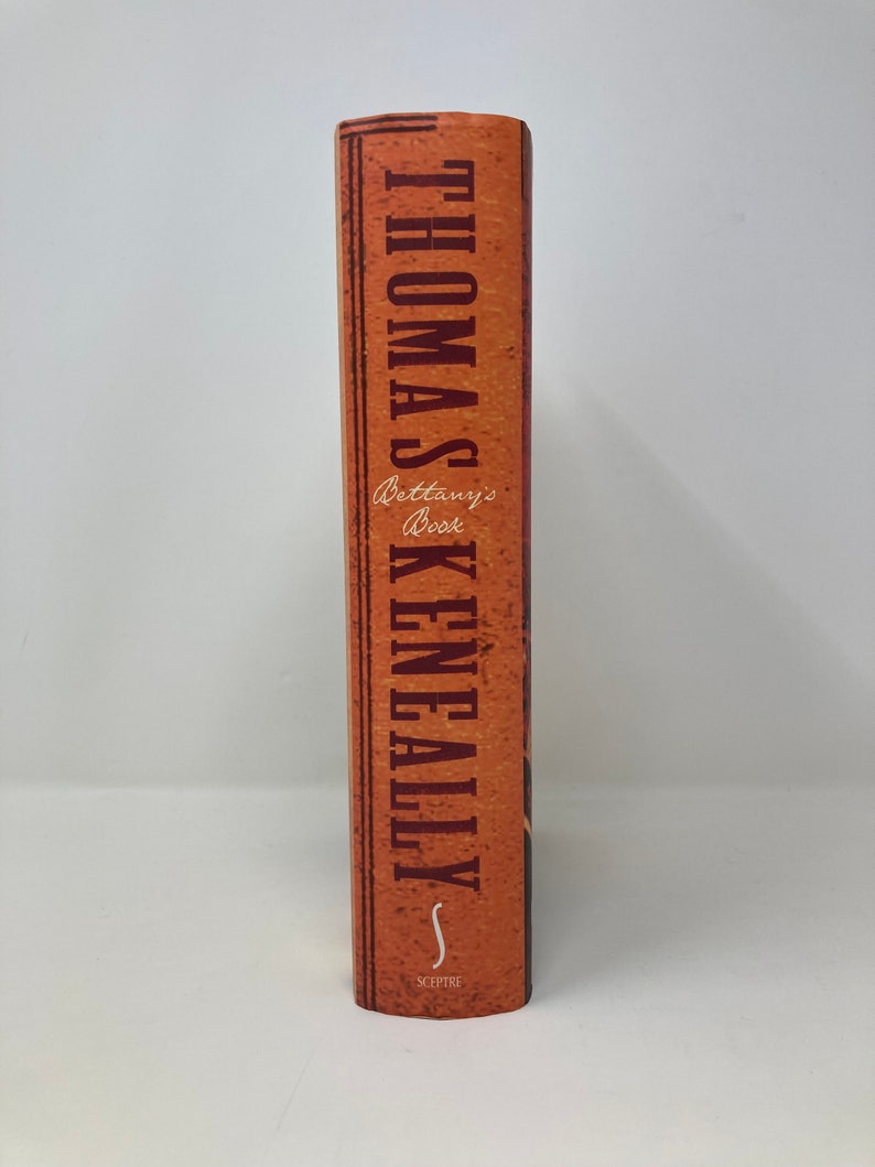 Bettany's Book by Thomas Keneally Signed HC Hardcover 1st First LN Like ...