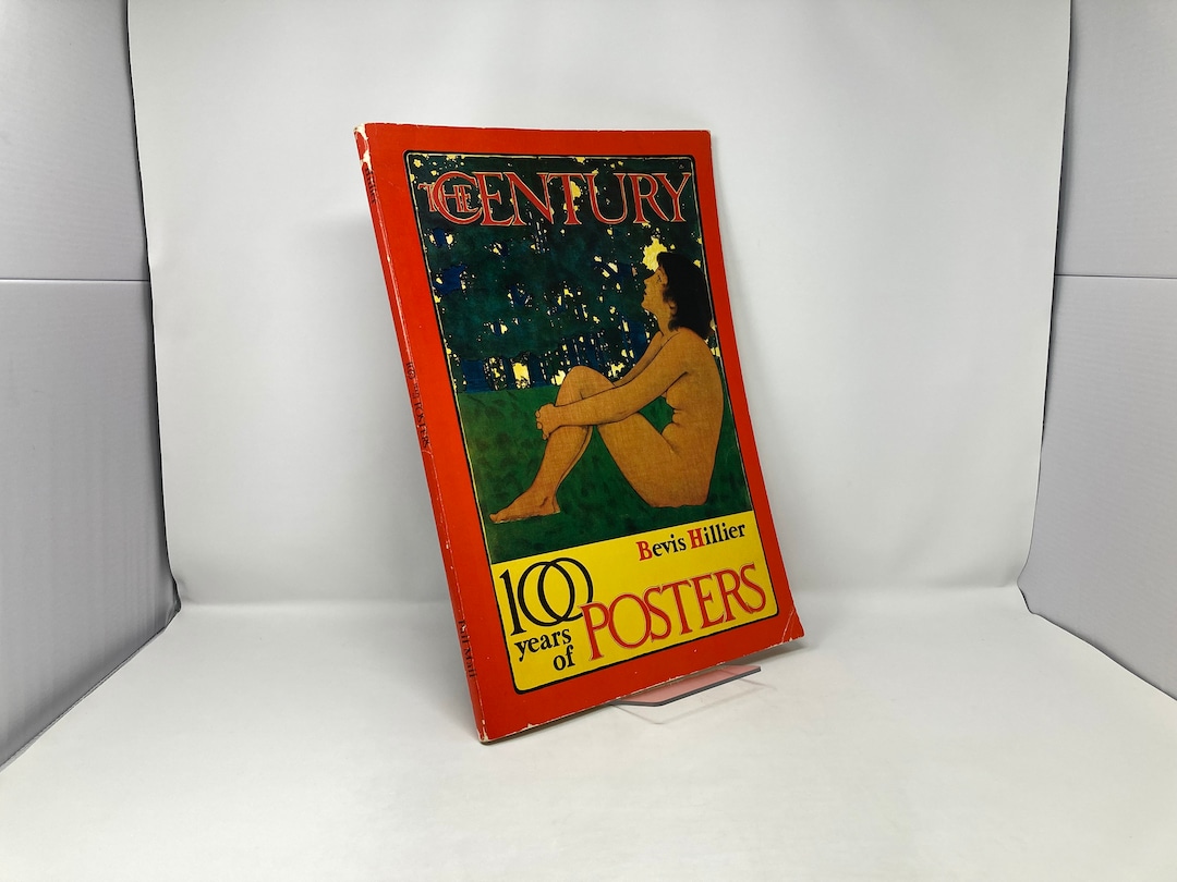 100 Years of Posters by Bevis Hillier PB First 1st Very Good Paperback ...
