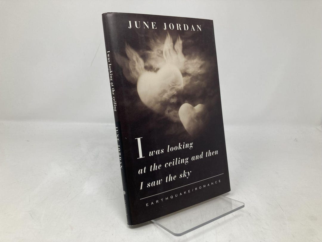 I Was Looking at the Ceiling and Then I Saw the Sky by June Jordan HC ...