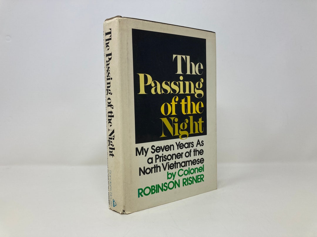 The Passing of the Night: My Seven Years as a Prisoner of the North ...