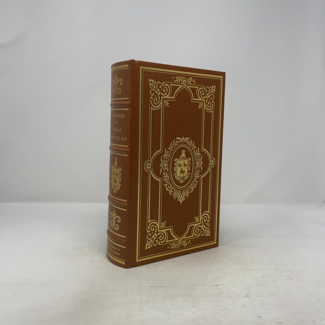 The Works of Thomas Sydenham by Thomas Sydenham HC First Thus Hardcover ...