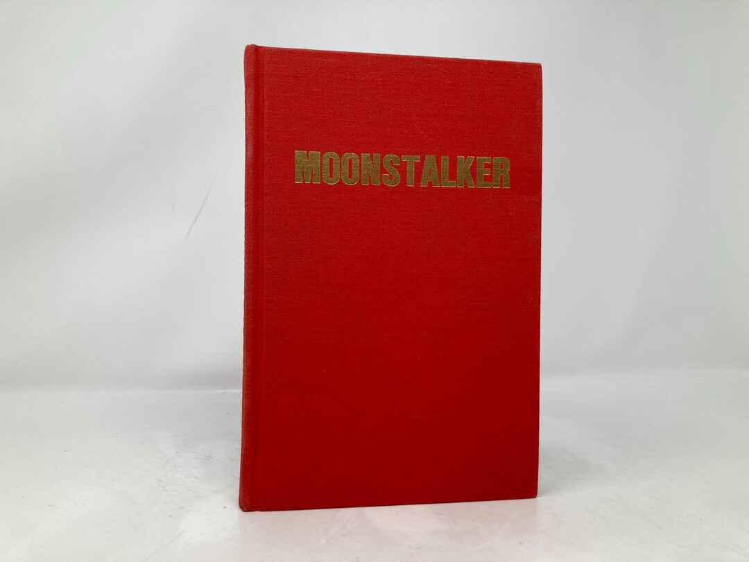Moonstalker by Fred Wrixon Signed HC Hardcover 1st First VG Very Good ...