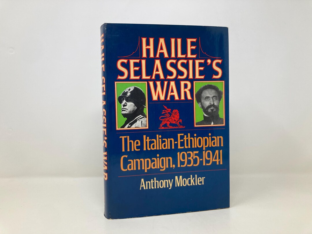 Haile Selassie's War by Anthony Mockler HC Hardcover 1st First LN Like ...