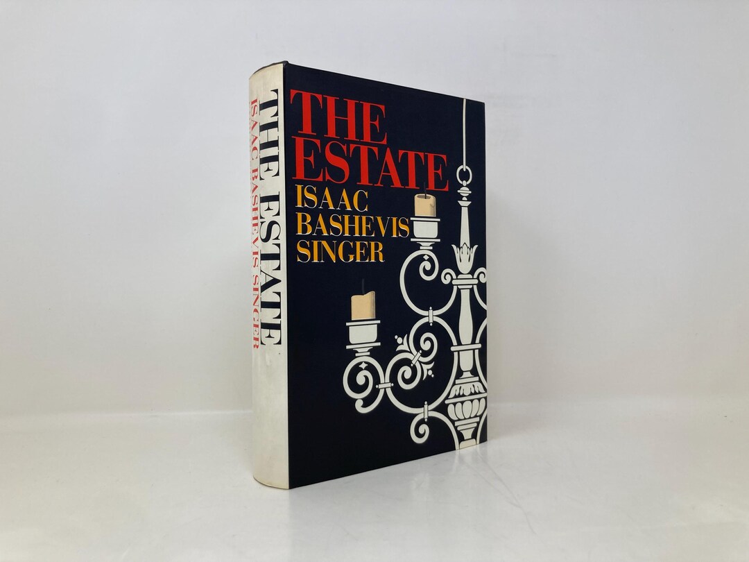 The Estate by Isaac Bashevis Singer HC Hardcover First 1st Very Good ...