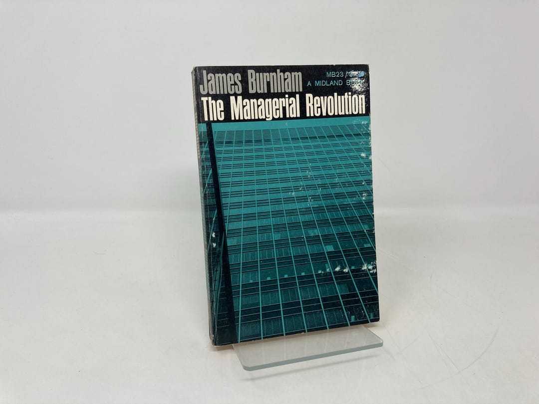 The Managerial Revolution by James Burnham PB Paperback First Thus Very ...
