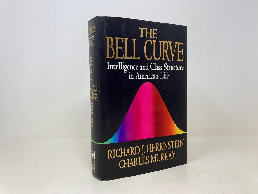 The Bell Curve: Intelligence and Class Structure In... by Richard ...