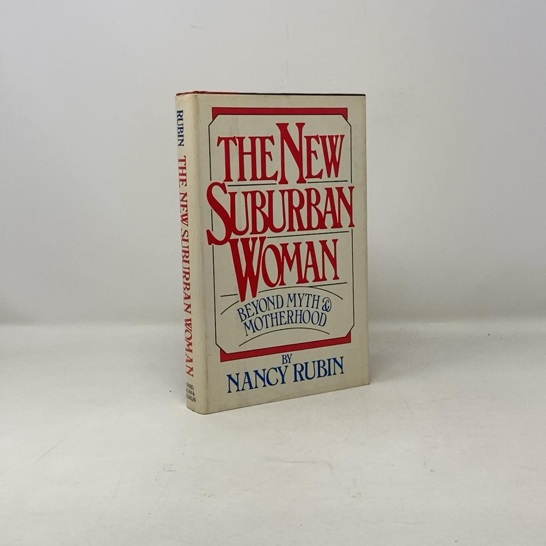 The New Suburban Woman by Nancy Rubin HC First Edition Hardcover Very ...