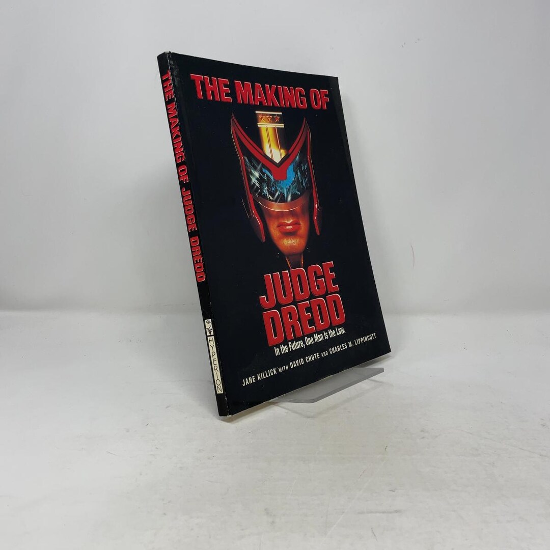 The Making of Judge Dredd by Jane Killick, David Chute, Charles M ...