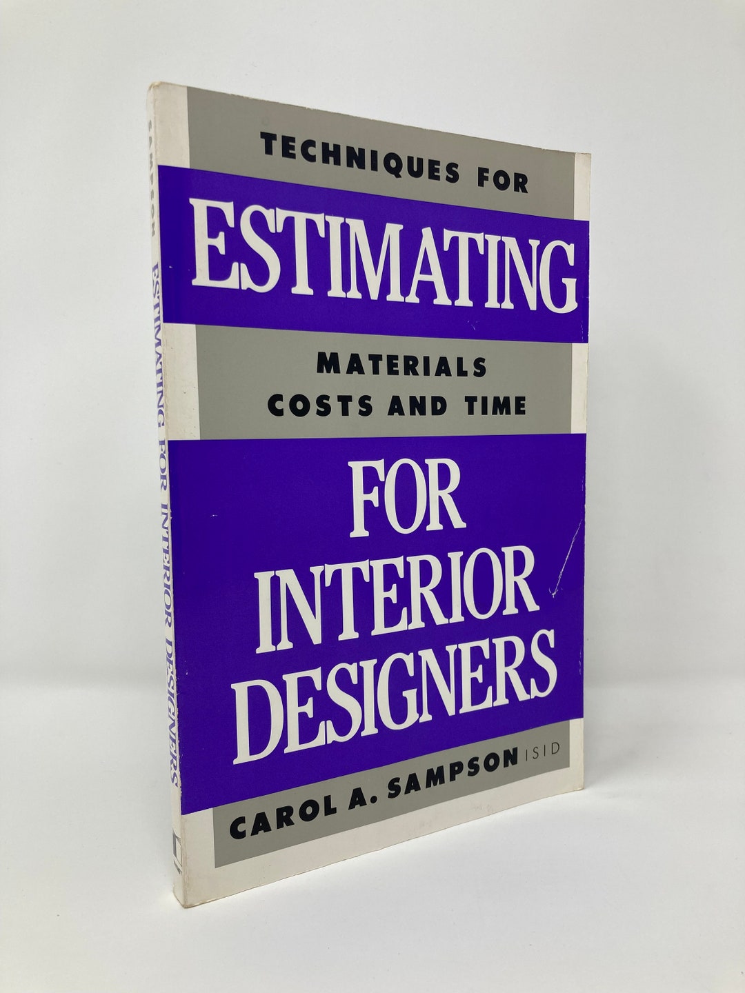 Estimating for Interior Designers: 'techniques for Estimating Materials ...