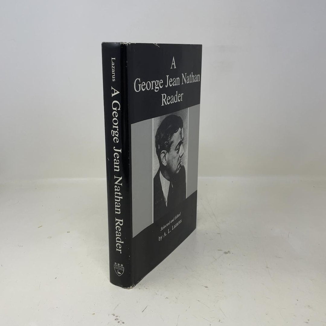 A George Jean Nathan Reader by George Jean Nathan HC First Edition ...